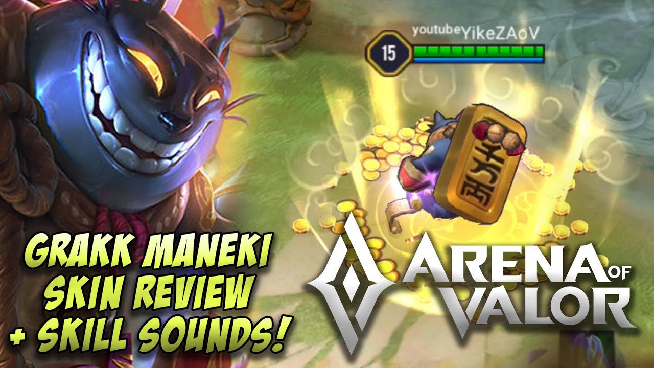 GRAKK: MANEKI NEKO SKIN REVIEW + SKILL SOUND | SS SKIN | Arena of Valor ...