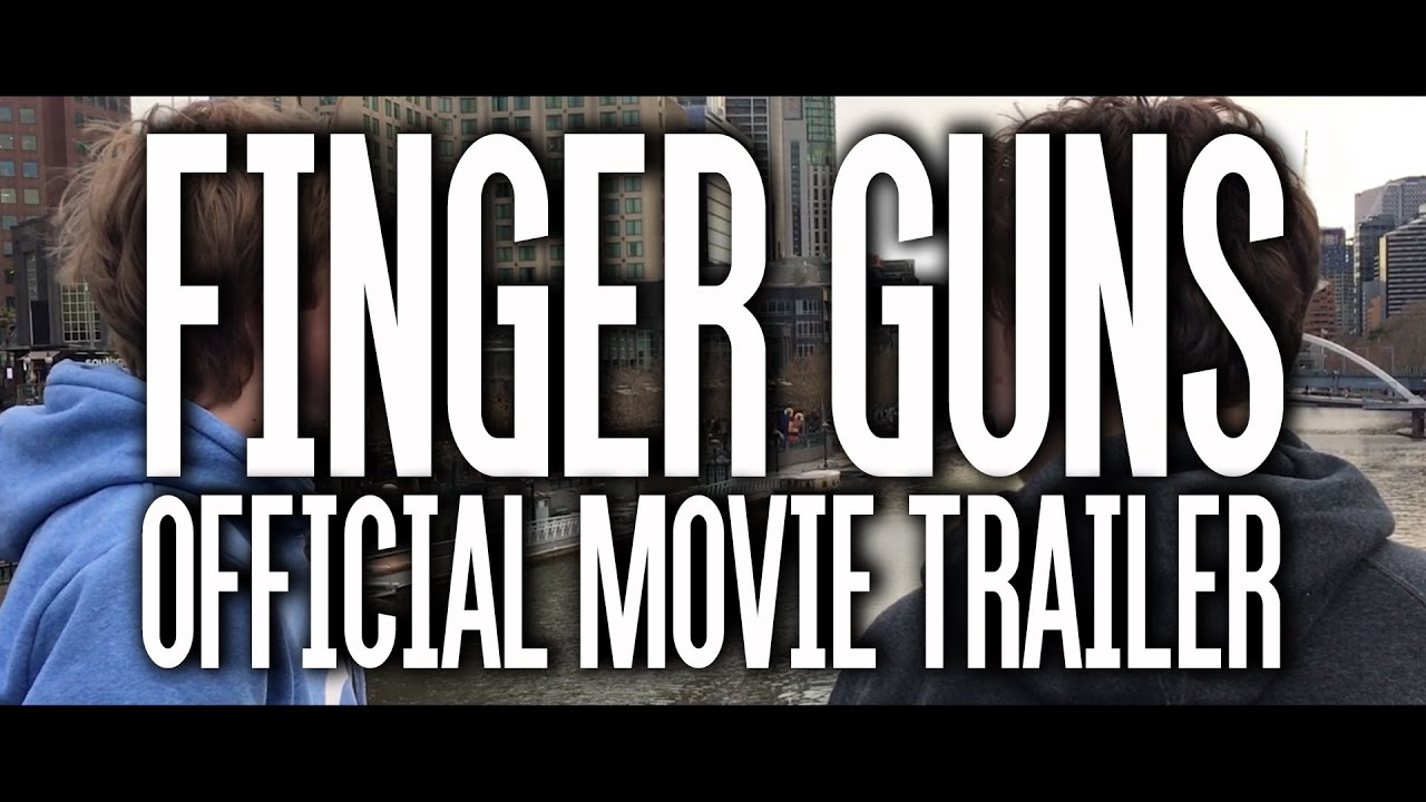 Finger guns official trailer - YouTube
