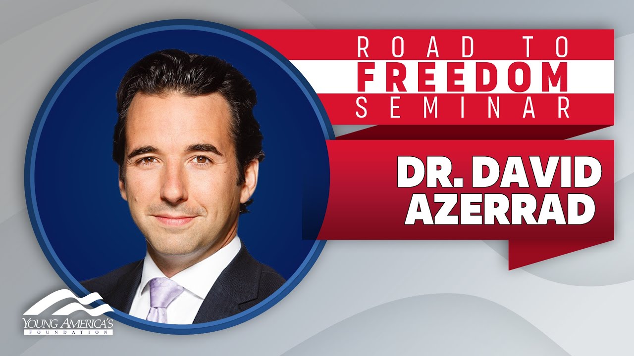 Dr. David Azerrad | LIVE from YAF's Road to Freedom Seminar - YouTube