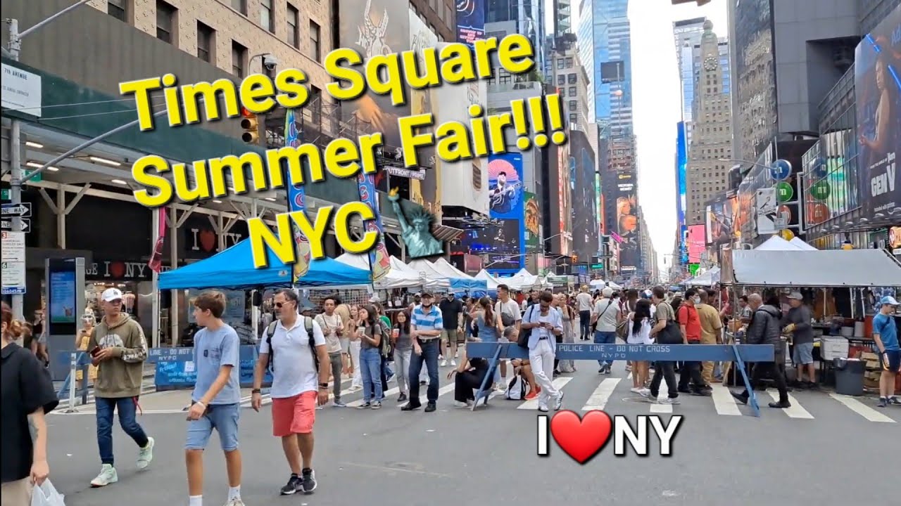Times Square Summer Fair! 🗽 Lots of AMAZING food!!! - YouTube