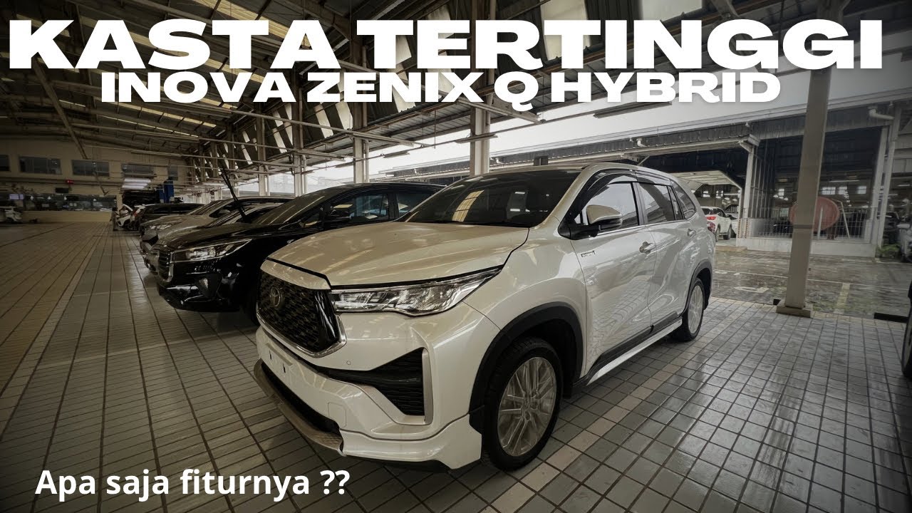 Toyota Innova Zenix Q Hybrid Modellista , Varian Tertinggi, Terlengkap ...