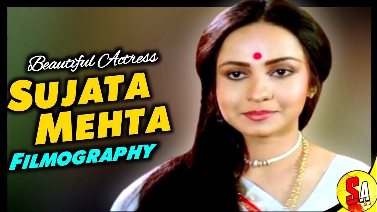 Sujata Mehta | Bollywood Hindi Films Actress | All Movies List - YouTube