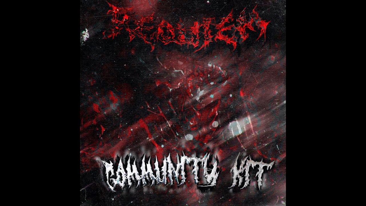 [FREE] COMMUNITY KIT - "REQUIEM" (by. @deadlyfxck e.t.c.) - YouTube