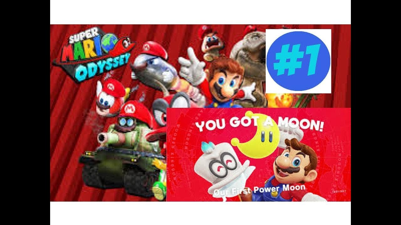 OUR FIRST POWER MOON! Super Mario Odyssey Playthrough #1 - YouTube