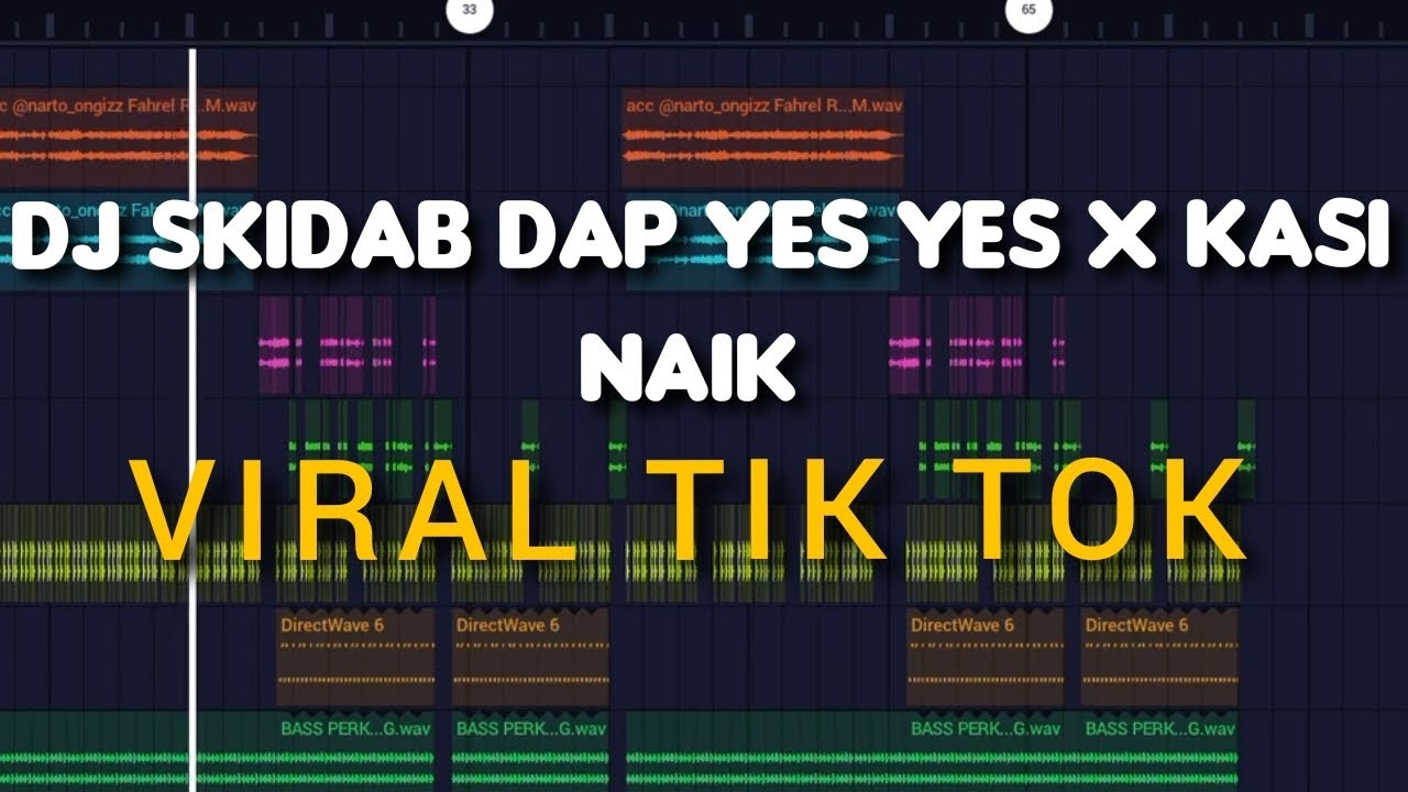 DJ SKIDAP DAP YES YES X KASI NAIK VIRAL TIK TOK 2023 REMIX FULL BASS ...