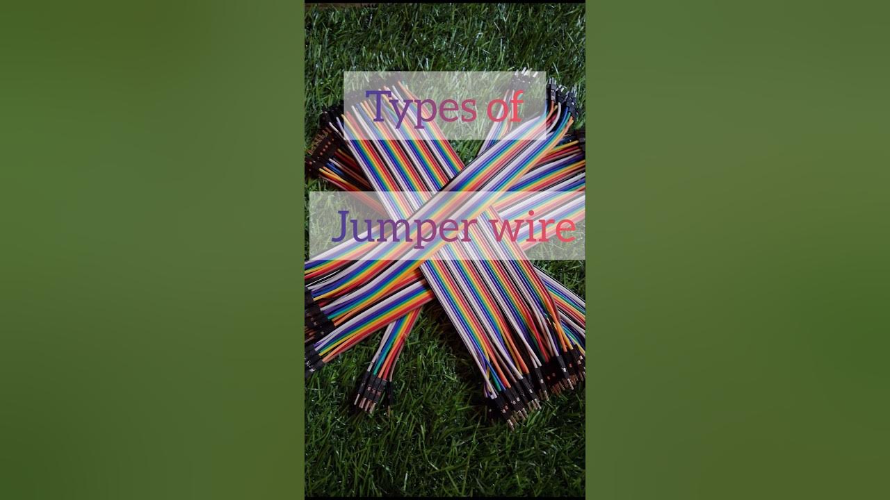 Types of jumper wires#arduino #diyelectronics #stm#electronic - YouTube