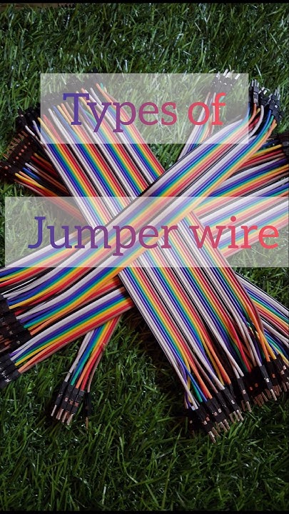 Types of jumper wires#arduino #diyelectronics #stm#electronic - YouTube