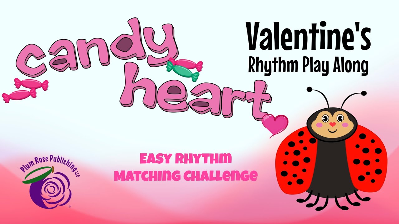 Valentine's Easy Rhythm Listening Challenge (candy, heart) Rhythm Play ...