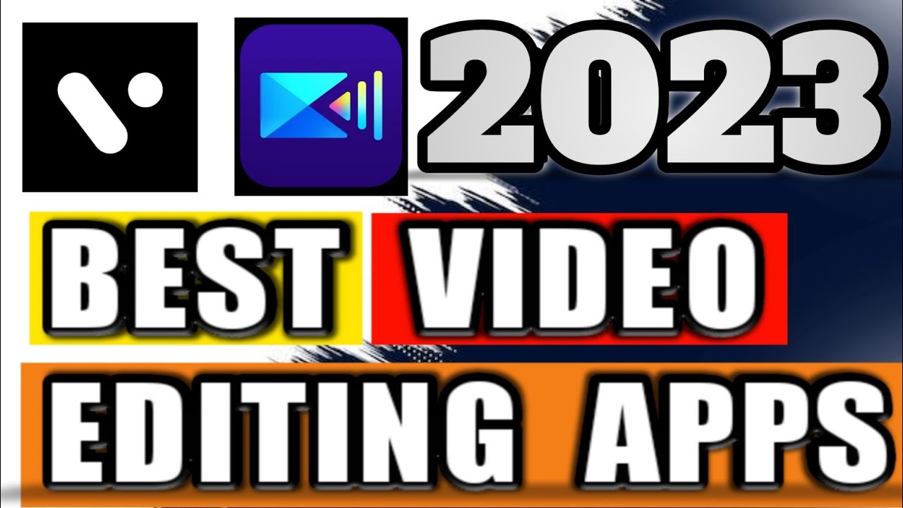 Top 5 video editing apps for Android 2023 | Rohit 007 - YouTube