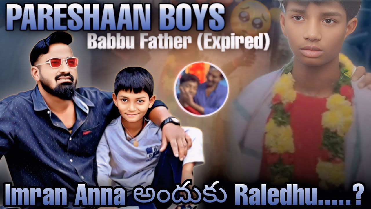 Pareshaan boys Babbu father expired 💔😢😢 - YouTube