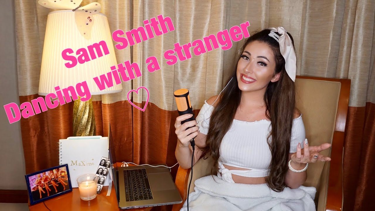 Sam Smith - Dancing with a stranger cover - YouTube