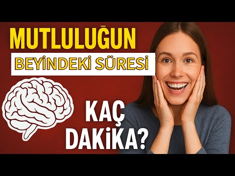 Mutluluğun Beyindeki Süresi Kaç Dakika? #psikoloji #mutluluk #mentalhealth 