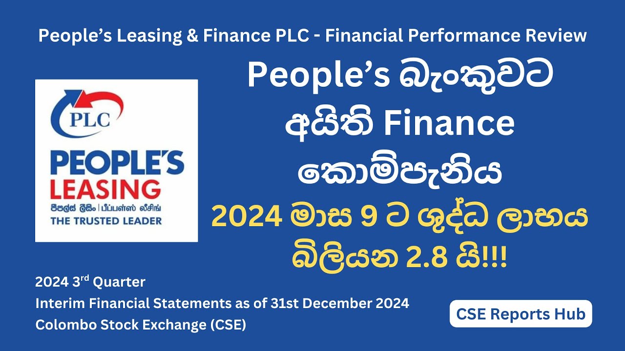 People's Leasing & Finance (PLC.N) 2024 Q3 Financial Performance 2024 ...