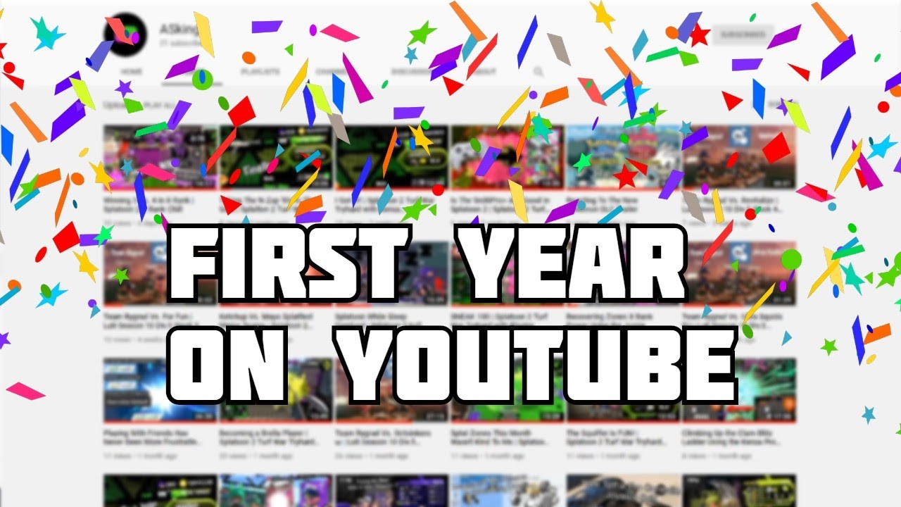 First Year On YouTube - YouTube