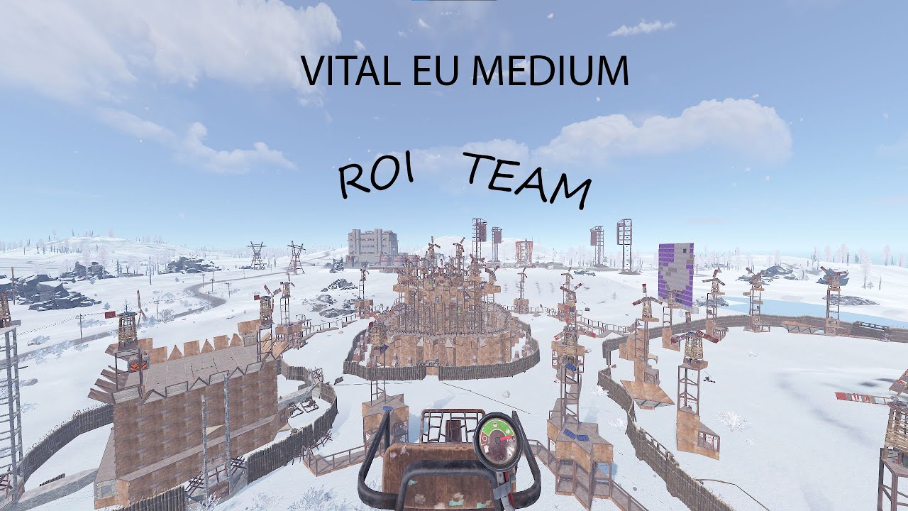 RUST BASE TOUR RT CLAN (ROI TEAM) VITAL EU MEDIUM 17/04 - YouTube