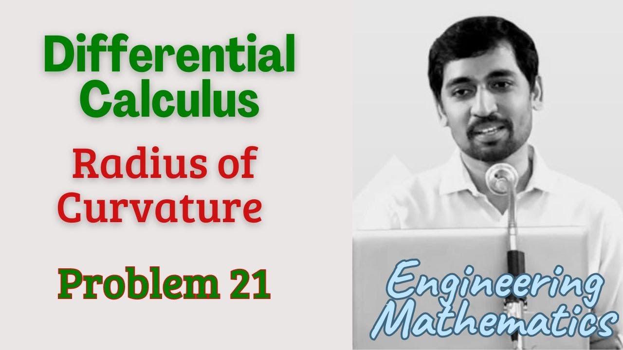 Radius of curvature Problem 21 | Differential Calculus | Engineering Maths - YouTube