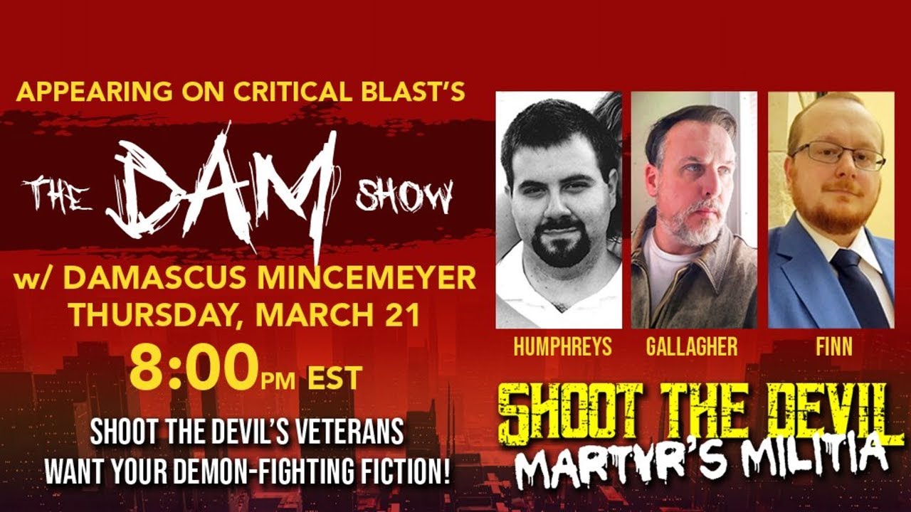 The Dam Show! Tonight's Guests: Michael Gallagher, Declan Finn, and ...