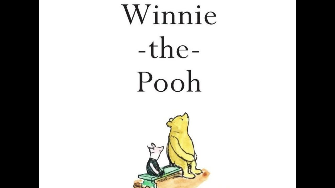Winnie the Pooh Chapter 3 - AUDIOBOOK/READING - YouTube