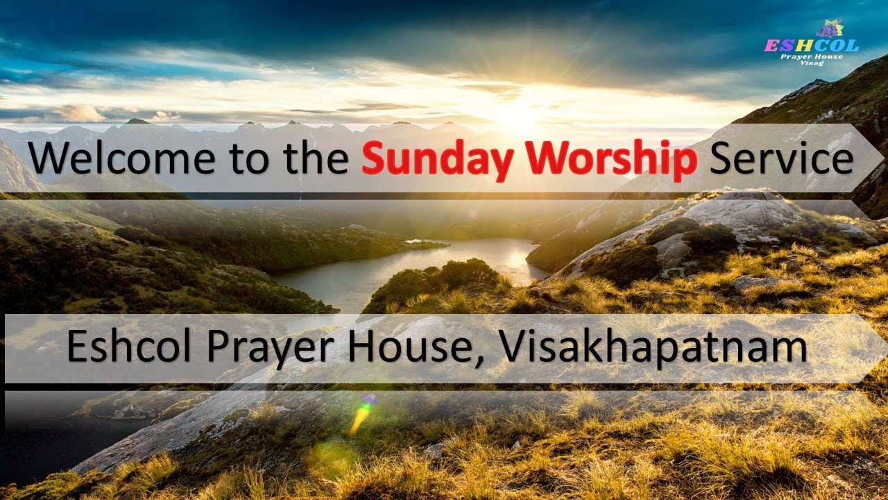 Sunday Worship || 22-12-2024 || Eshcol Prayer House - Vizag - YouTube