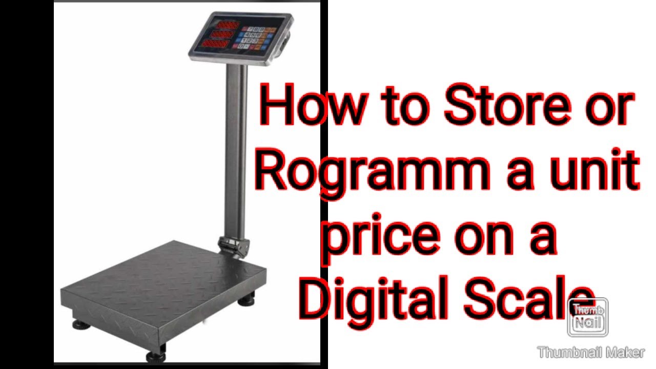 How to Store or Programme Unit price on a Digital Scale - YouTube