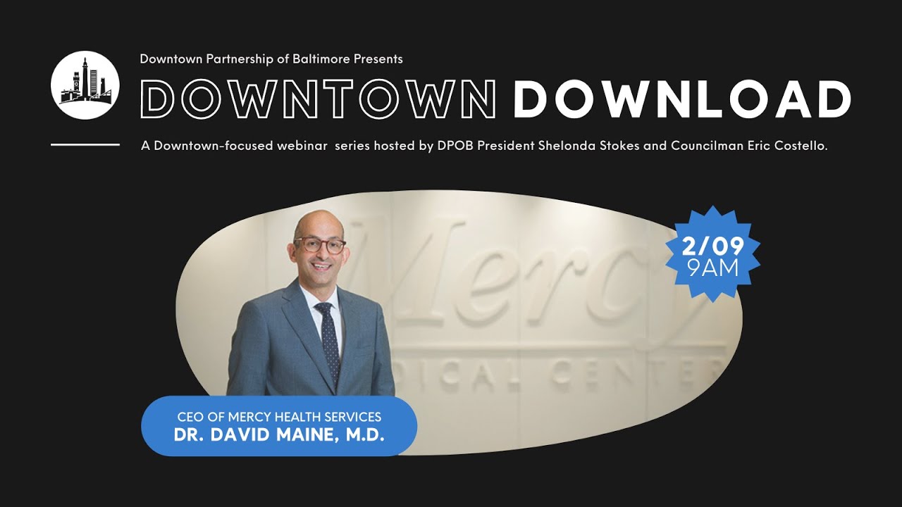 Downtown Download: Dr. David Maine, M.D. of Mercy - YouTube