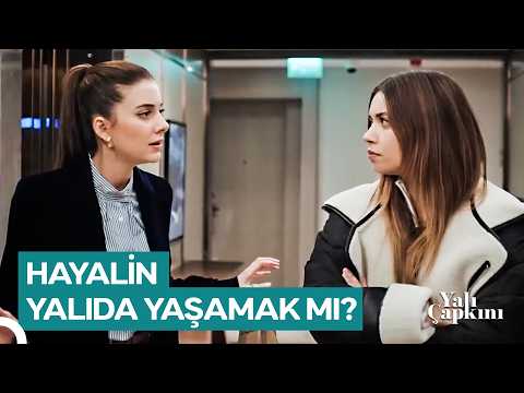 Sevmek ve Sevilmek Benim De Hakkım! | Yalı Çapkını