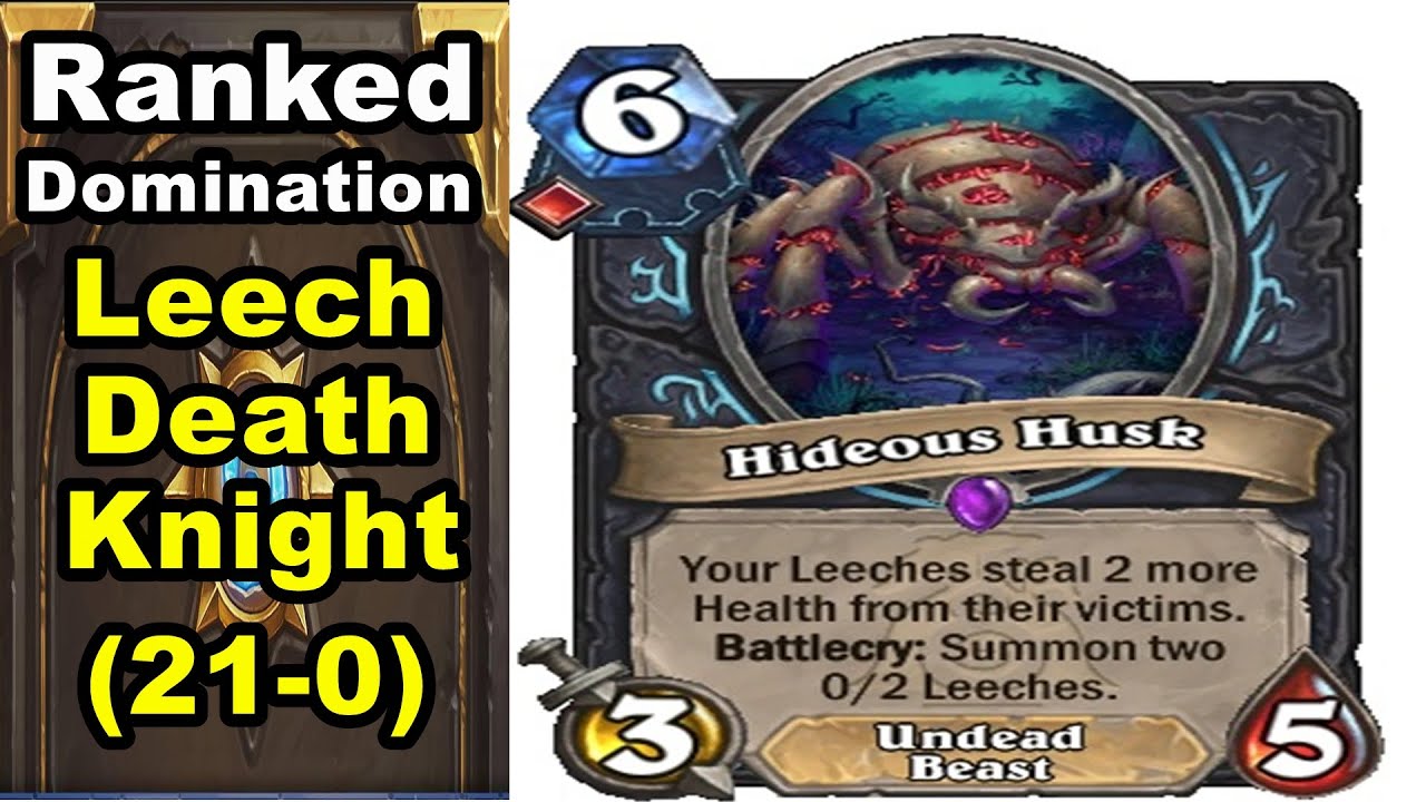 Leech Death Knight 100% WINRATE - Hearthstone Into the Emerald Dream ...