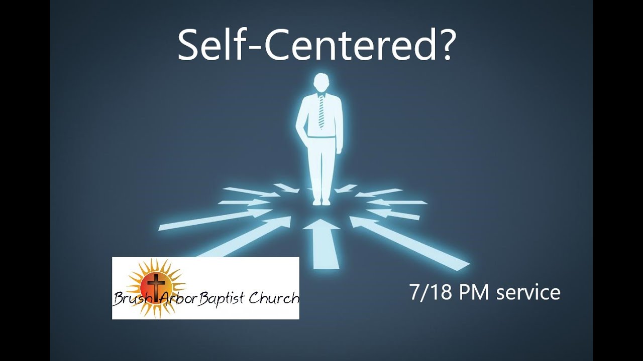 Self- Centered - YouTube