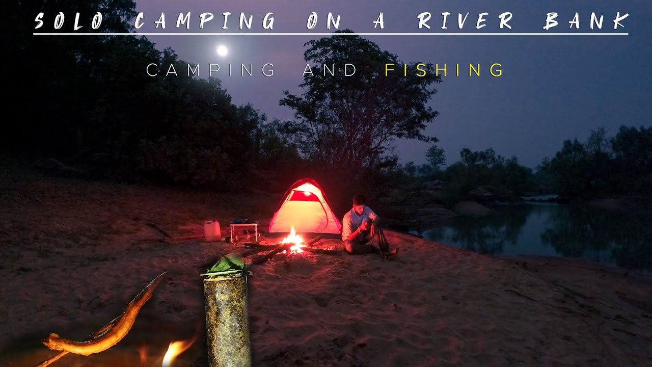 Overnight Camping and Fishing On a Jungle River bank | Winter Camping ...