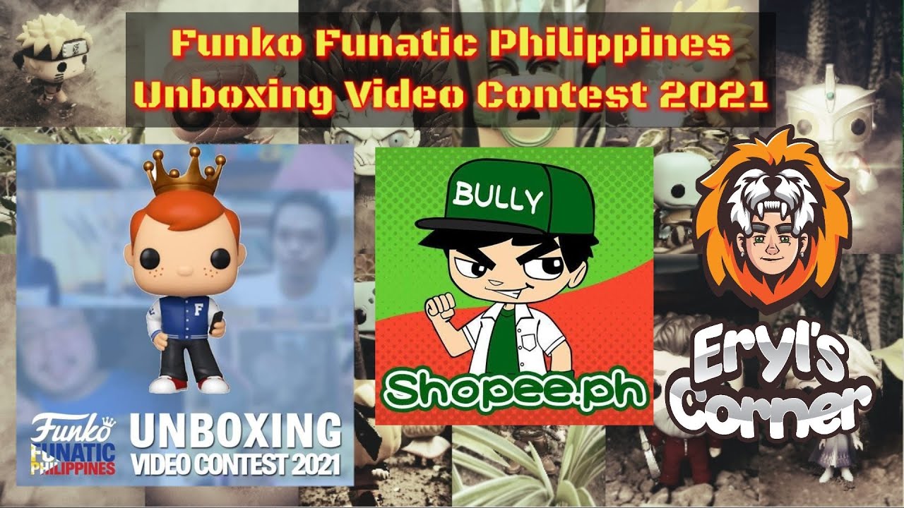 Funko Funatic Philippines Video Unboxing Contest 2021 | Eryl's Corner ...