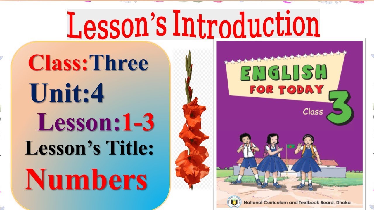 Class 3 English Unit 4 Lesson:1-3 Numbers - YouTube