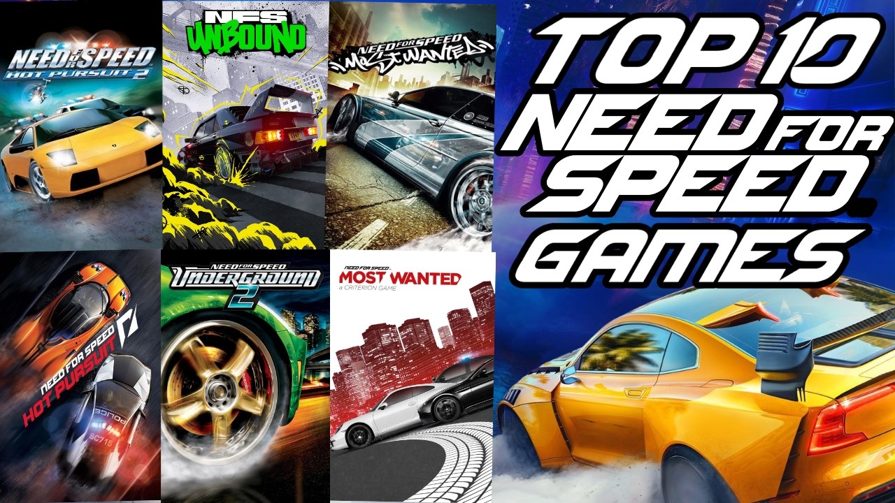 Top 10 Need For Speed Games - YouTube