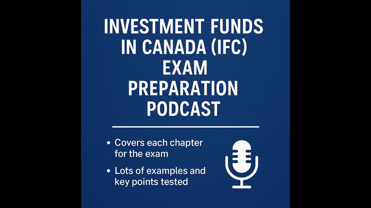 Investment Funds in Canada (IFC) Chapter 7 Podcast Master Mutual Funds ...