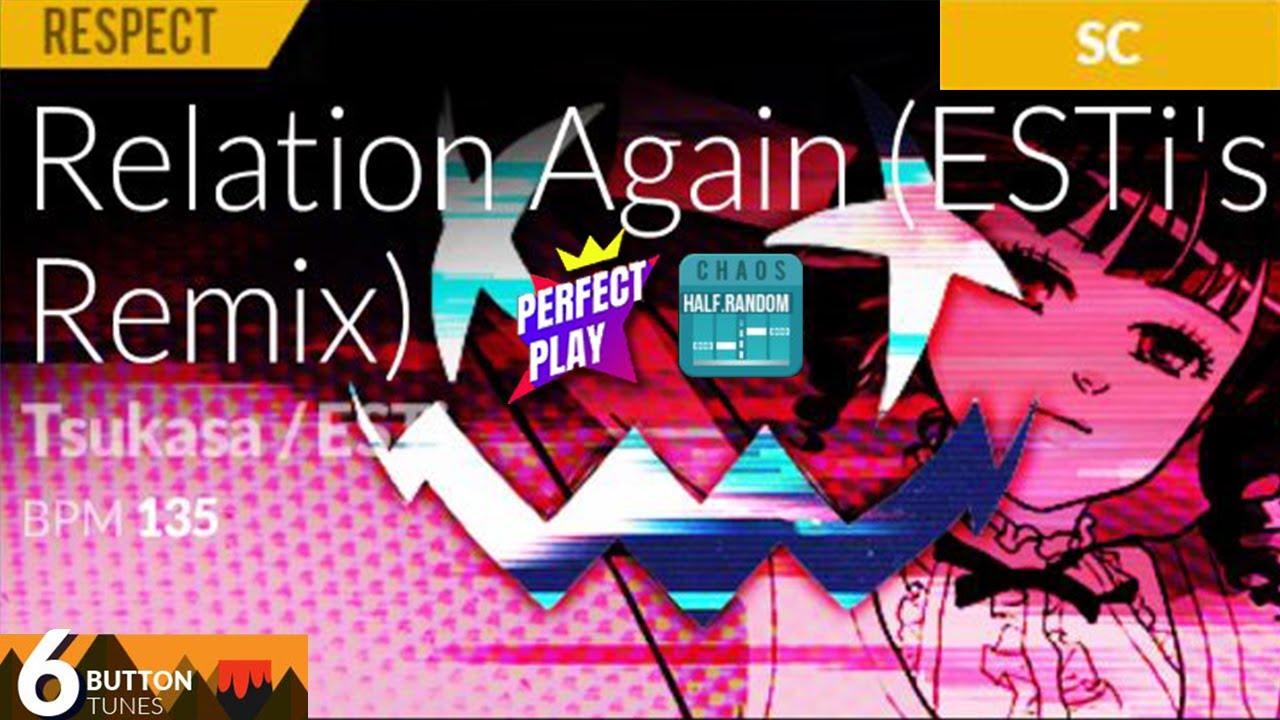 [DJMAX Respect V] Relation Again (ESTi's Remix) 6B SC Half Random Perfect Play - YouTube