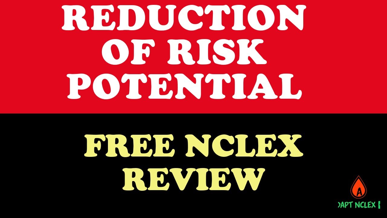 Reduction of Risk Potential NCLEX Review: Practice Questions & Answers ...