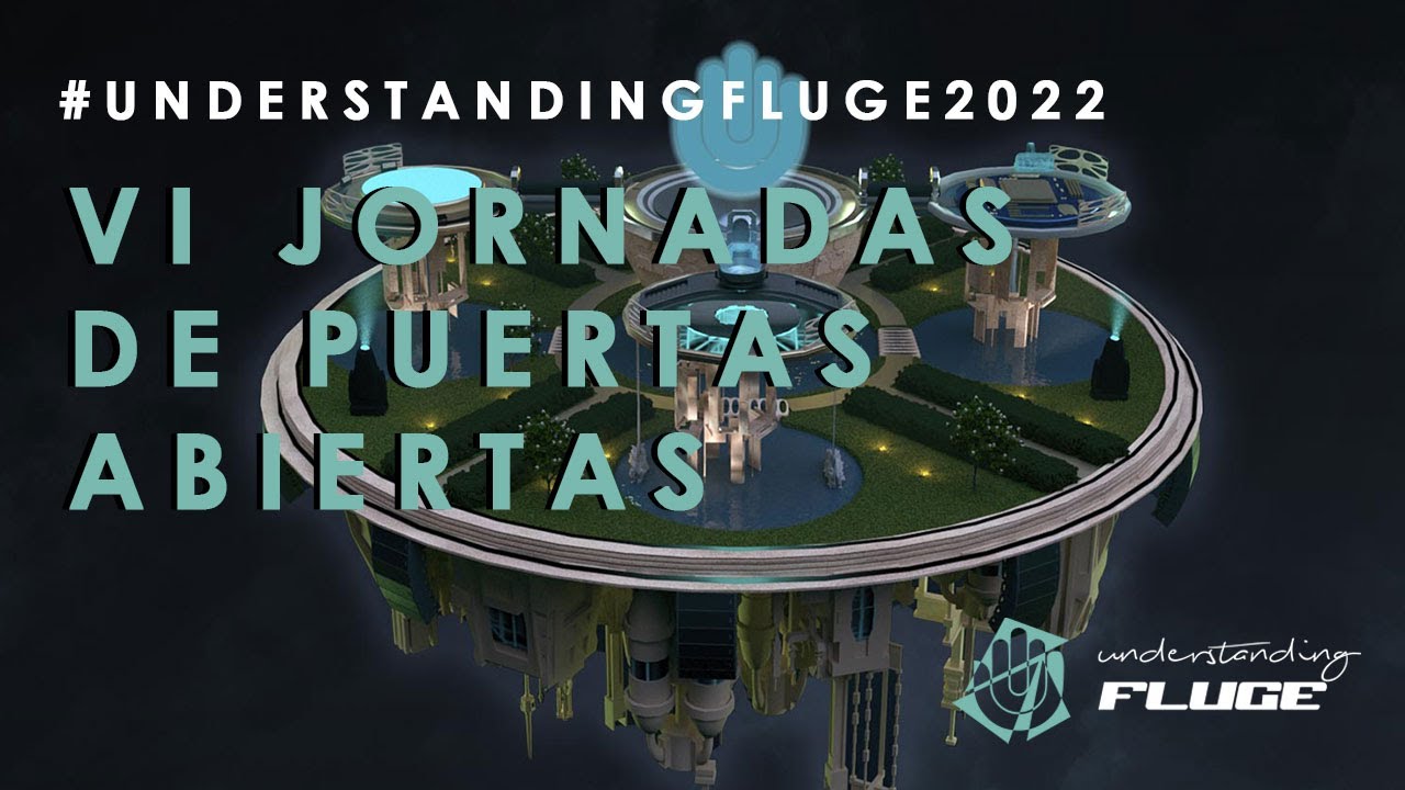 UNDERSTANDING FLUGE, EL EVENTO QUE ABRE LAS PUERTAS A FLUGE ...