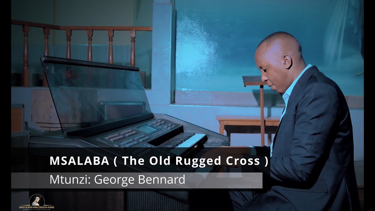 Msalaba (The Old Rugged Cross) - George Bennard - YouTube