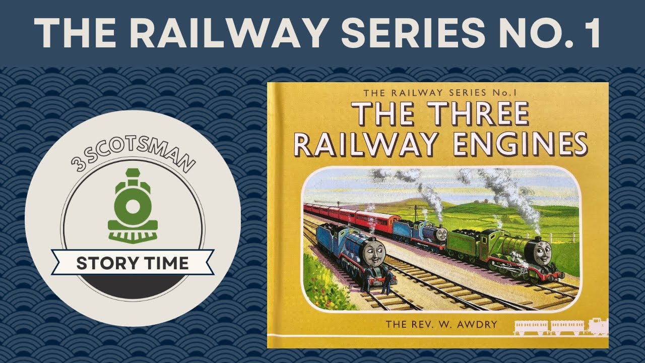 THE RAILWAY SERIES No. 1 - THE THREE RAILWAY ENGINES - YouTube