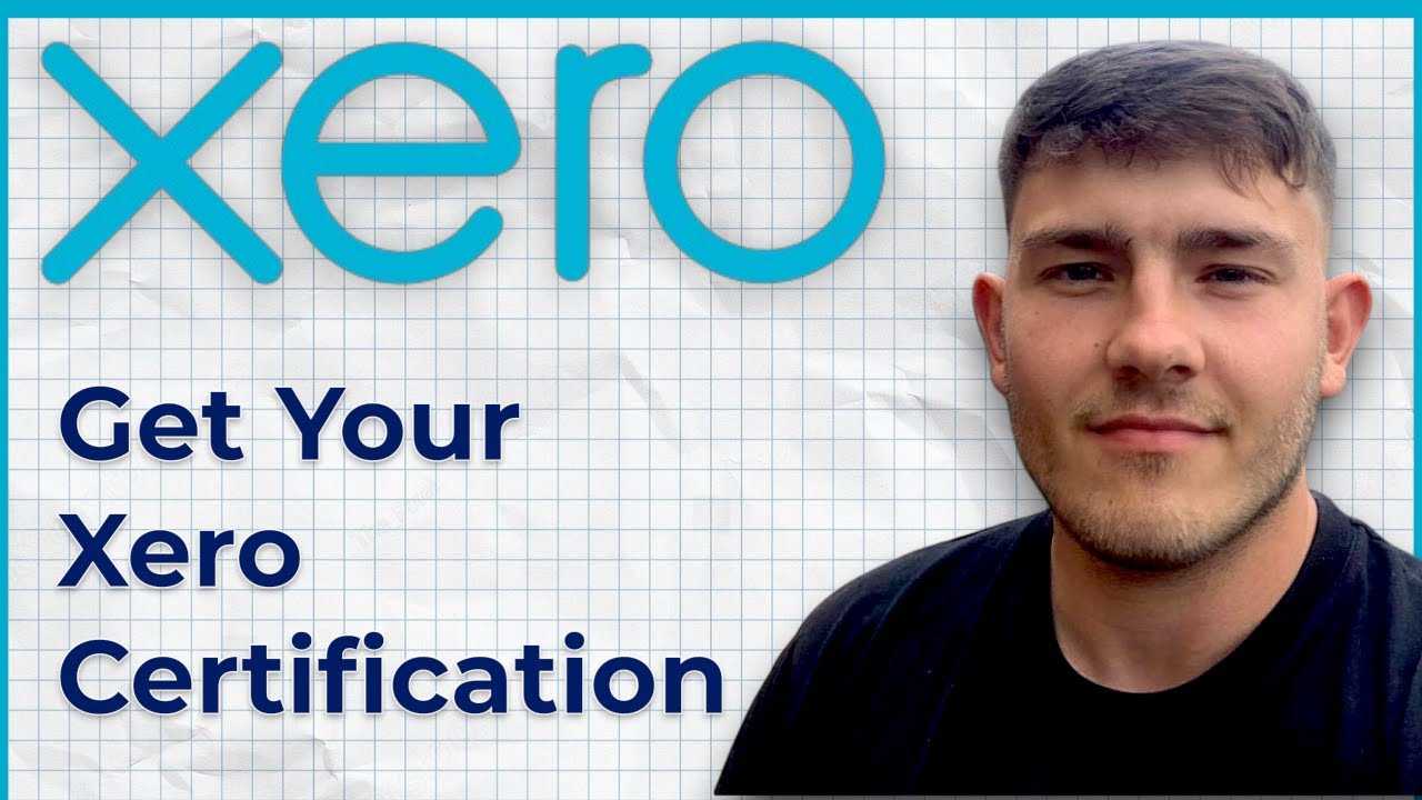 How To Get Your Xero Certification (2025 Guide) - YouTube