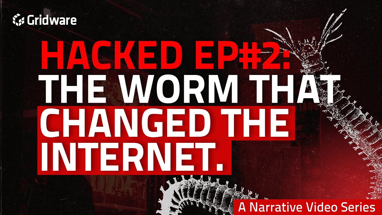 HACKED EP#2: MORRIS WORM, The Internet's First Plague (Cybersecurity ...