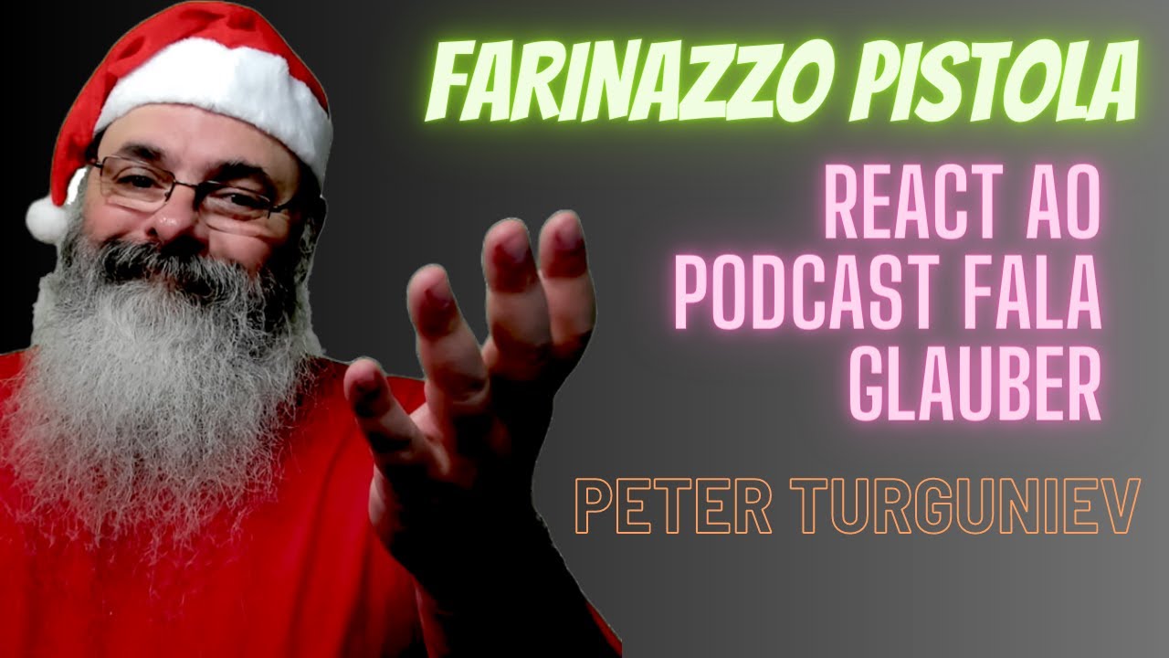 Farinazzo Pistola Zoando o Peter Ancapsu no React do Canal Fala Glauber! Parte 1 - YouTube