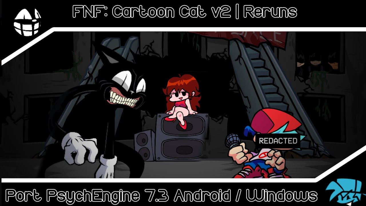FNF: Cartoon Cat v2 | Reruns | PsychEngine Pe Port Android\Windows ...