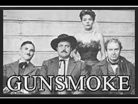 Gunsmoke - Starring - William Conrad - western - Show # 18 - YouTube