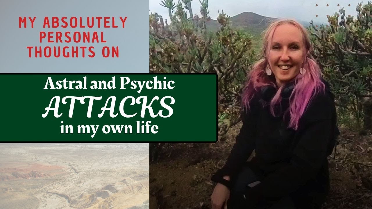 Psychic and Astral Attacks - How do I experience them? - YouTube