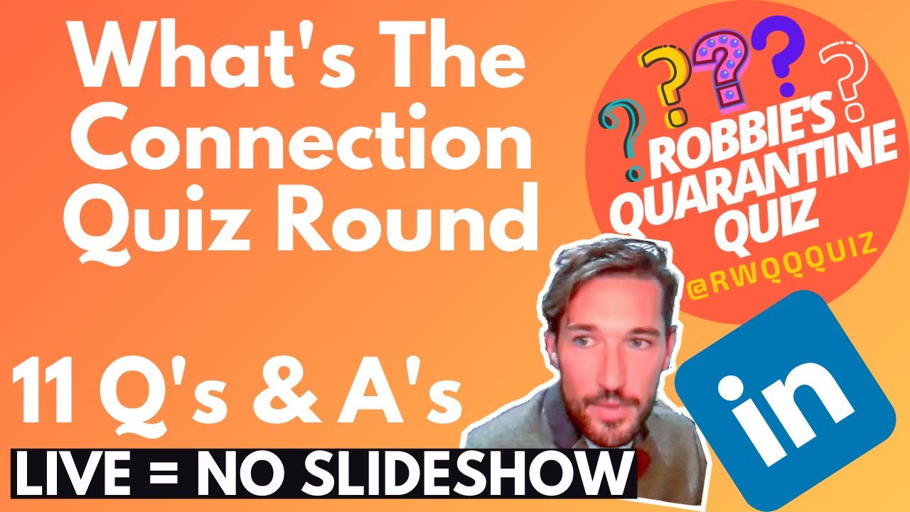 What Is The Connection Virtual Quiz Round 11 Questions & Answers - YouTube
