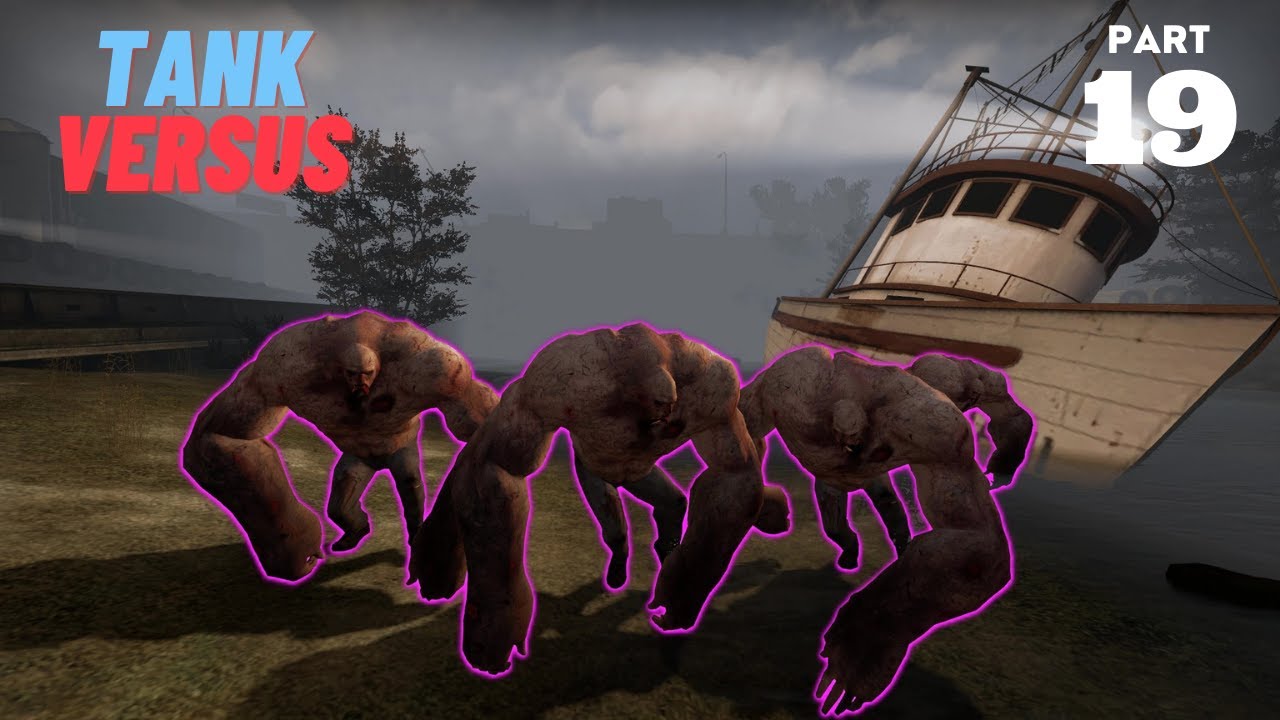 LEFT 4 DEAD 2 - TANK VERSUS - THE SACRIFICE #2 - YouTube