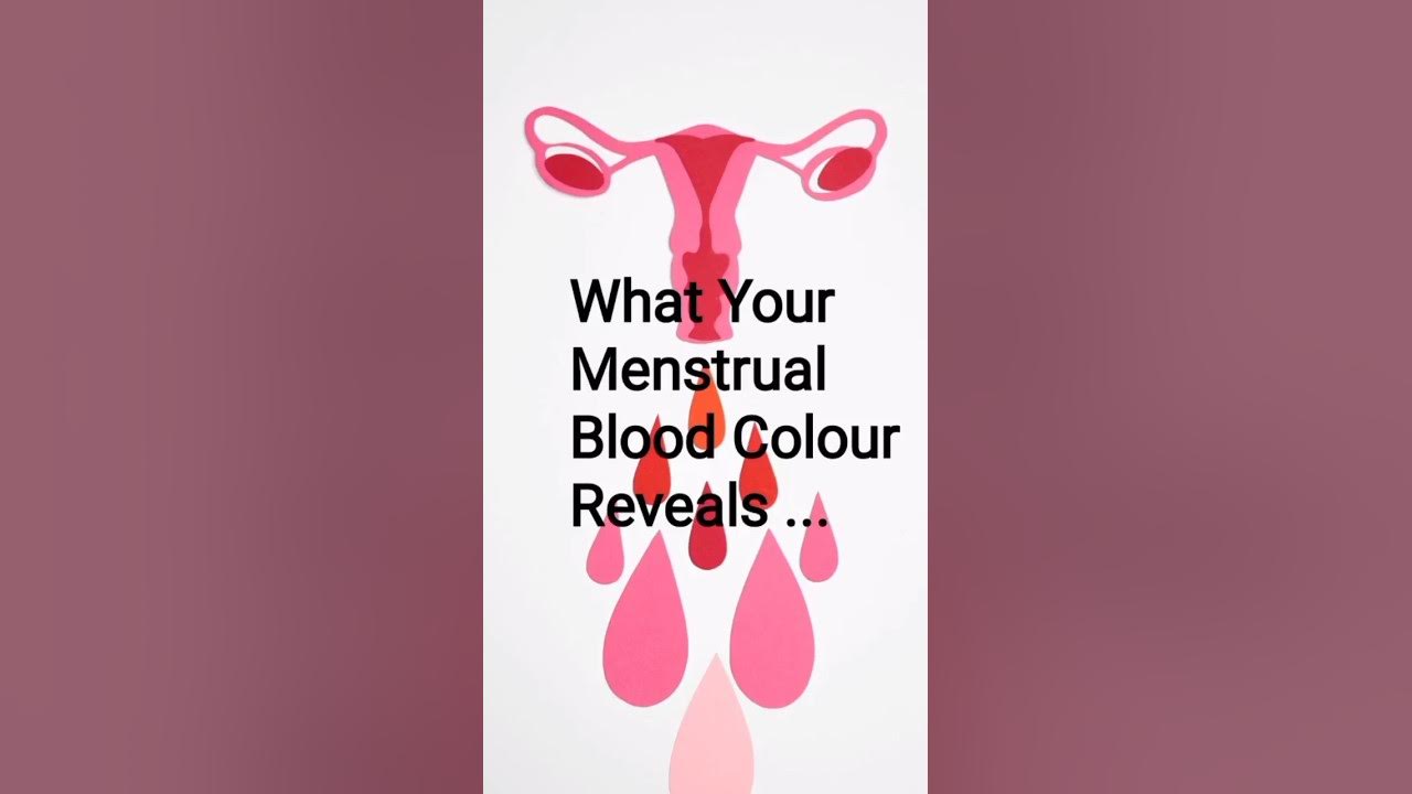 Decoding The Colour Of Menstrual Blood What Is Normal And When To decoding-the-colour-of-menstrual-blood-what-is-normal-and-when-to