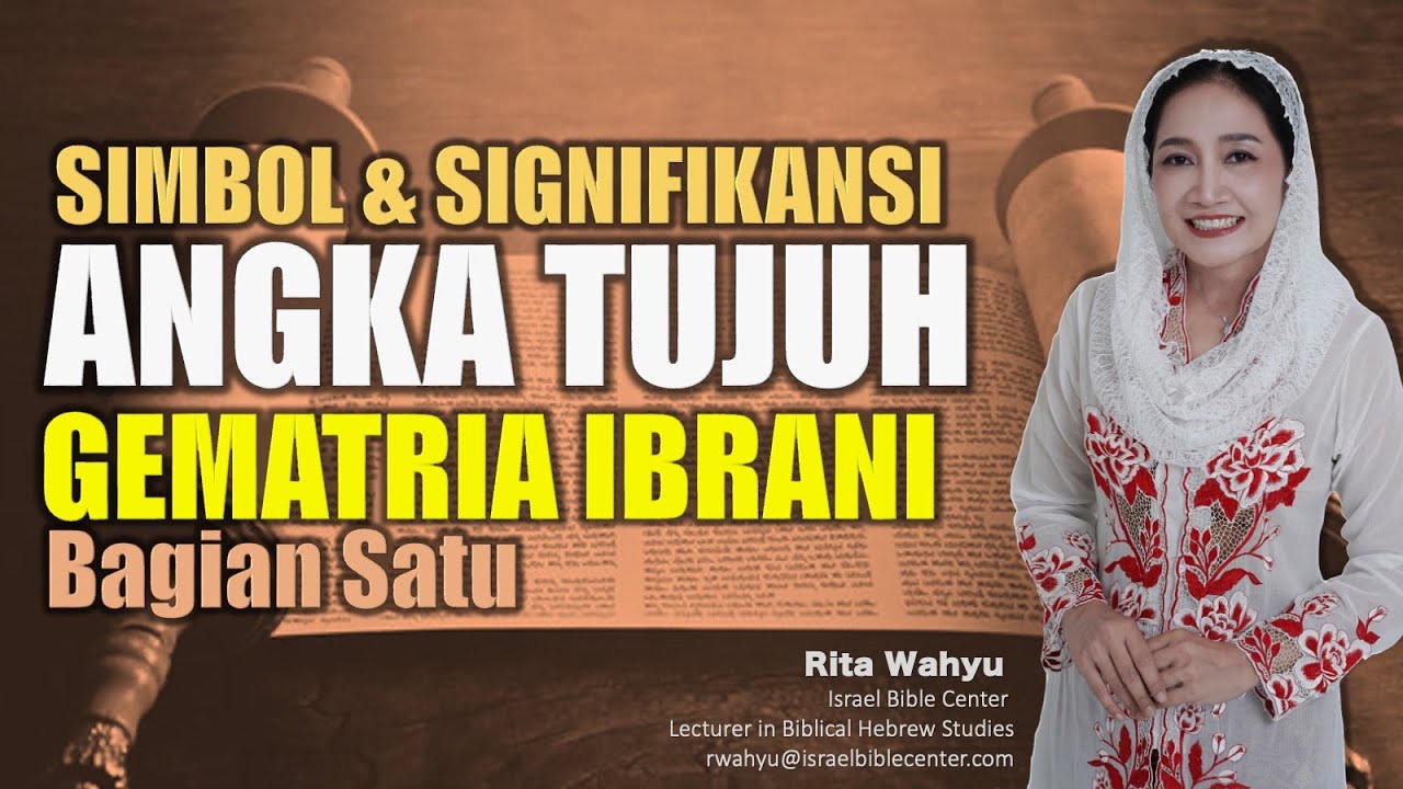 ANGKA TUJUH: SIMBOL PENGAMPUNAN (GEMATRIA IBRANI), Bagian pertama - YouTube