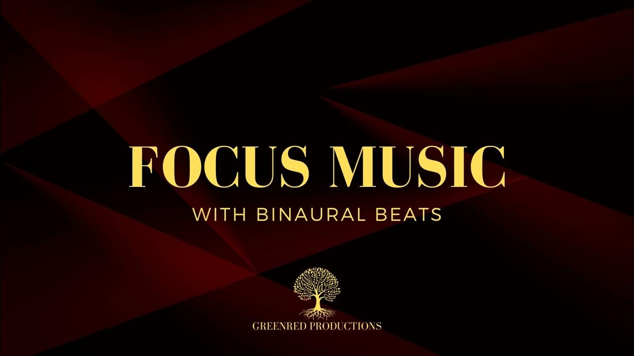 Binaural Beats Concentration Music, Focus Music, Improve Memory and Concentration, Brainwave ...