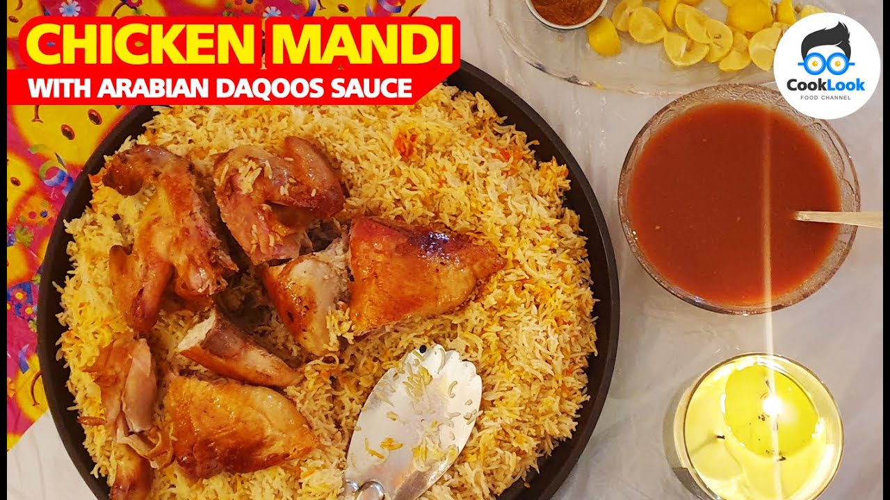 Chicken Mandi | Mandi Chicken Recipe | Famous Arabian Daqoos Sauce ...